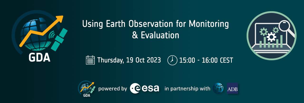 Webinar: Using Earth Observation for Monitoring & Evaluation