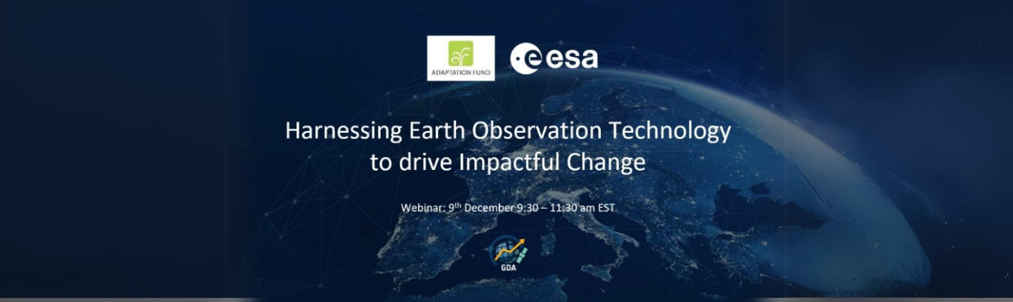 ESA and Adaptation Fund Enhance Climate Adaptation with Satellite Earth ...